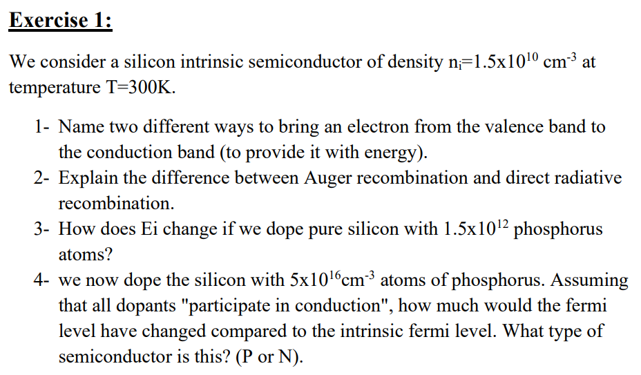 Solved Exercise 1:We consider a silicon intrinsic | Chegg.com
