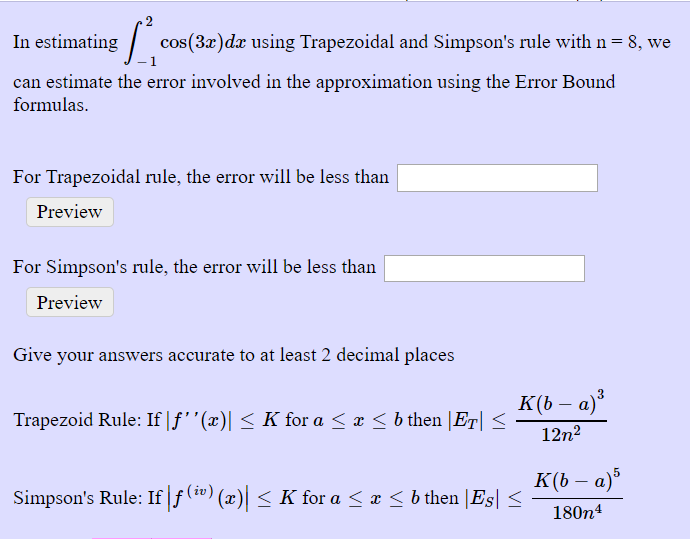 Solved In estimating cos(3x)dx using Trapezoidal and | Chegg.com