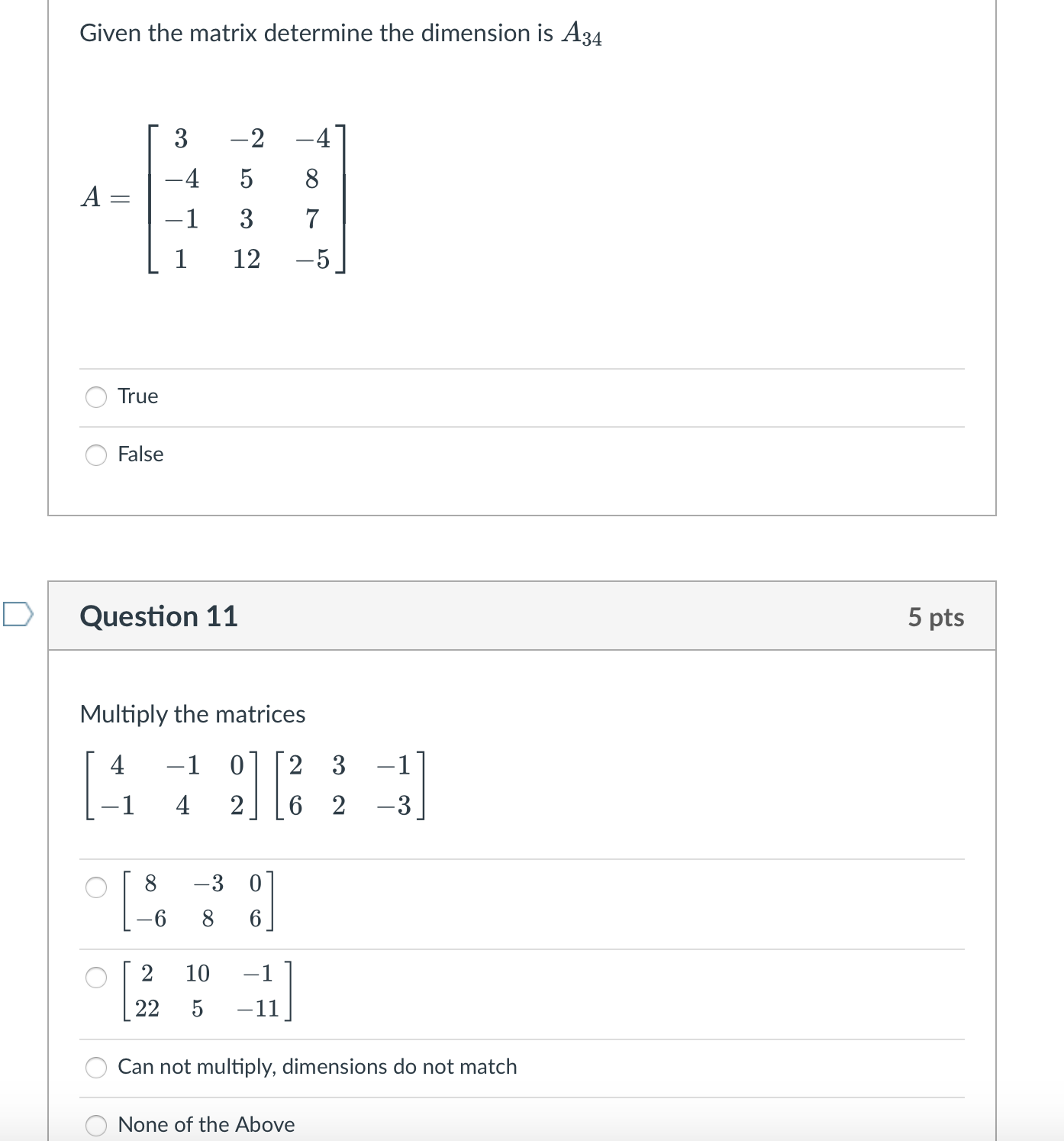 Solved Given the matrix determine the dimension is A34 3 -2 | Chegg.com