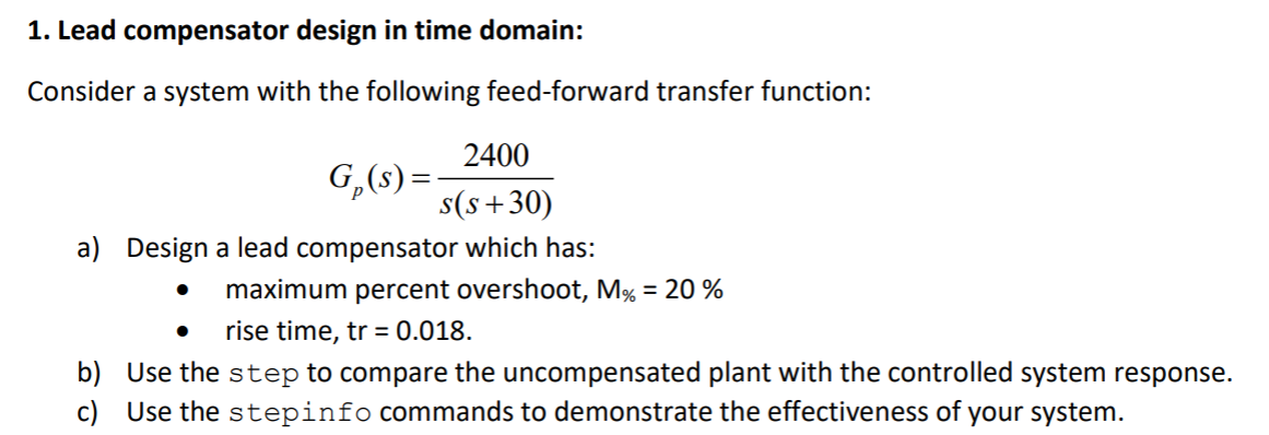 Solved 1. Lead compensator design in time domain: Consider a | Chegg.com