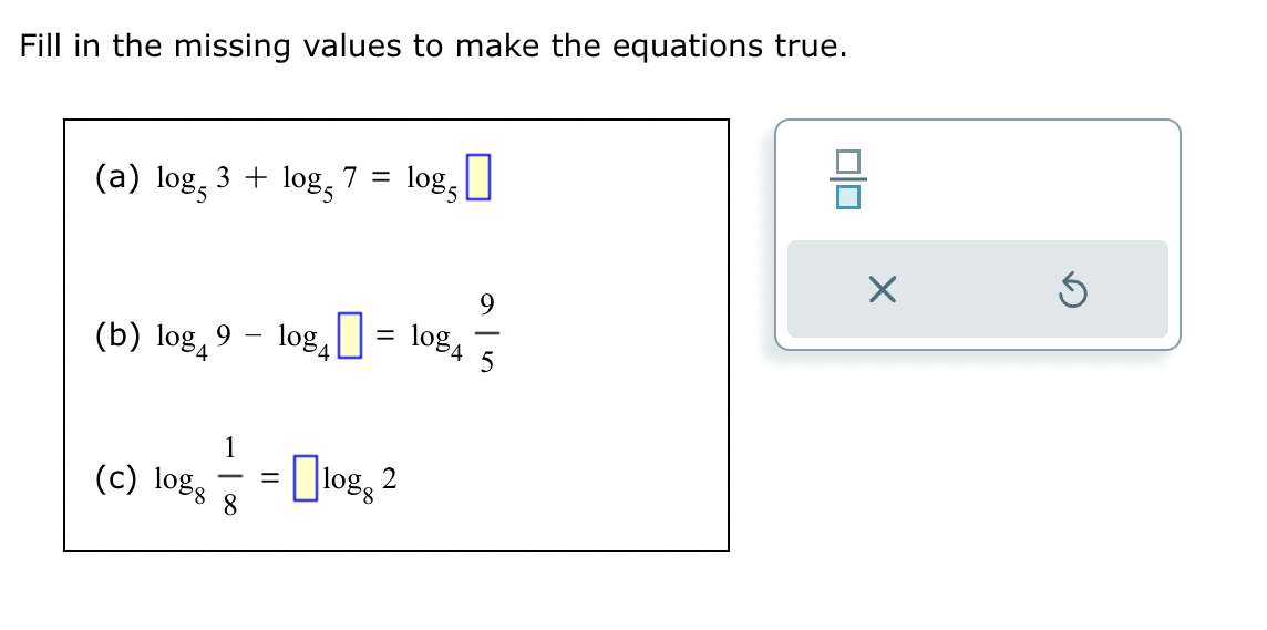Solved Fill in the missing values to make the equations | Chegg.com