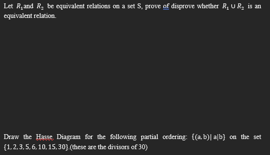 Solved Let Rand R, be equivalent relations on a set S, prove | Chegg.com