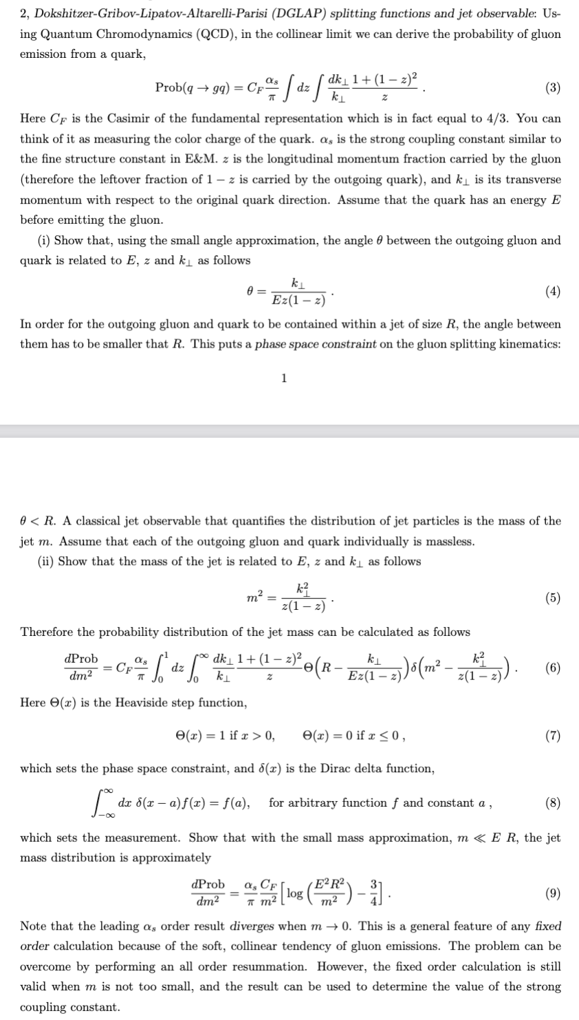 Solved 2, Dokshitzer-Gribov-Lipatov-Altarelli-Parisi (DGLAP) | Chegg.com