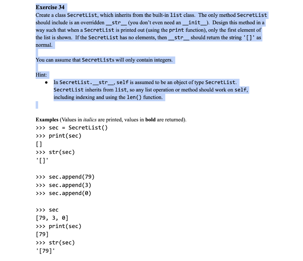 Solved Exercise 34 Create a class SecretList, which inherits | Chegg.com