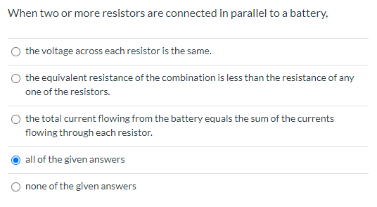 Solved When two or more resistors are connected in parallel | Chegg.com
