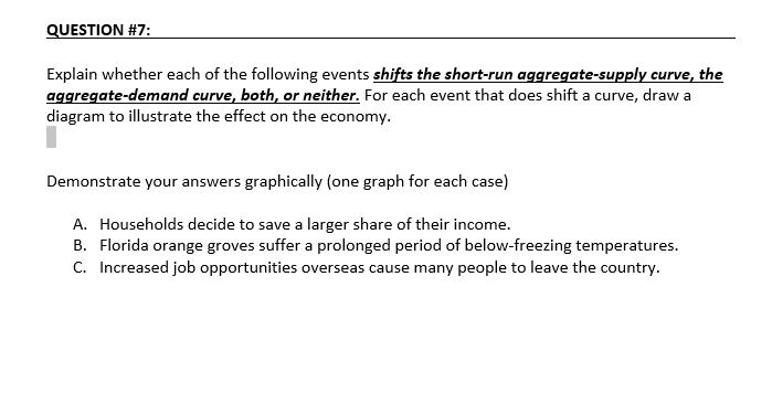 Solved QUESTION #7: Explain whether each of the following | Chegg.com
