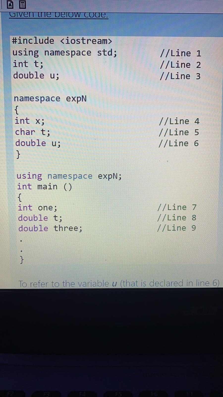 Solved Given the pelow coue. #include using namespace std; | Chegg.com