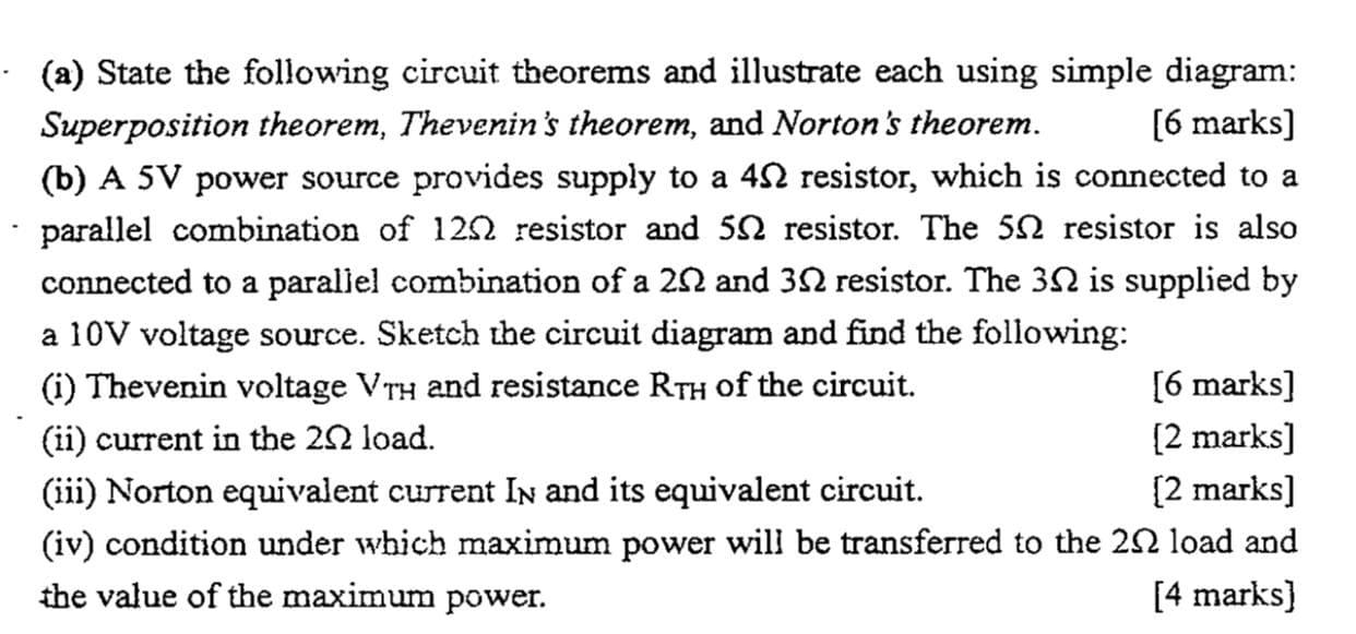 Solved (a) State the following circuit theorems and | Chegg.com