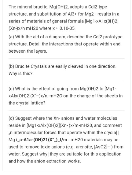 The mineral brucite, Mg(OH)2, adopts a Cd 12-type | Chegg.com