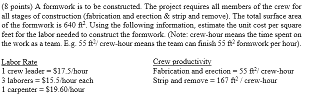 Solved ( 8 points) A formwork is to be constructed. The | Chegg.com
