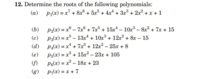 Solved Determine the roots of the following polynomials: (a) | Chegg.com