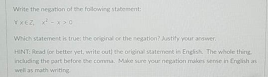 Solved Write the negation of the following statement: Which | Chegg.com