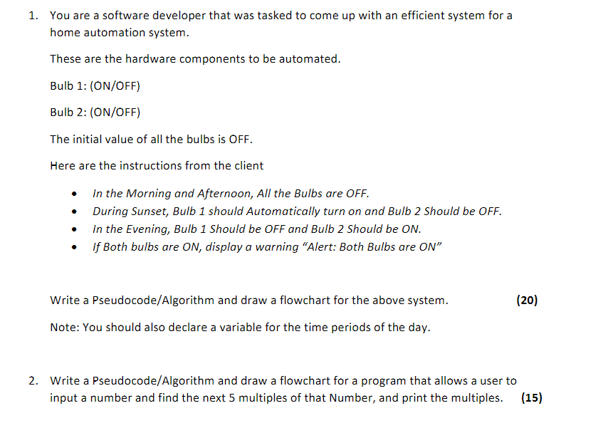 Solved 1. You are a software developer that was tasked to | Chegg.com