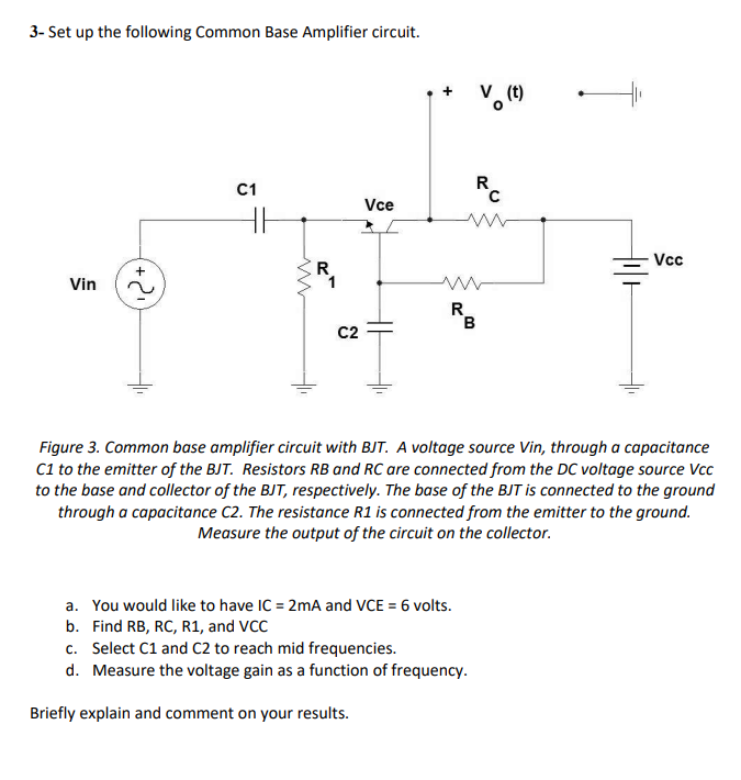 Solved 3- Set up the following Common Base Amplifier | Chegg.com
