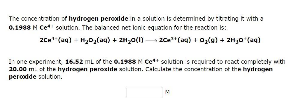 Solved The concentration of hydrogen peroxide in a solution | Chegg.com