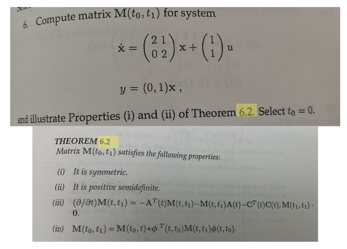 Solved moute matrix M(to, ti) for system 6. Compute matrix | Chegg.com
