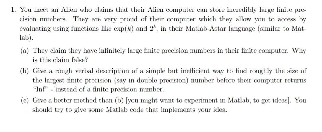 1. You meet an Alien who claims that their Alien | Chegg.com