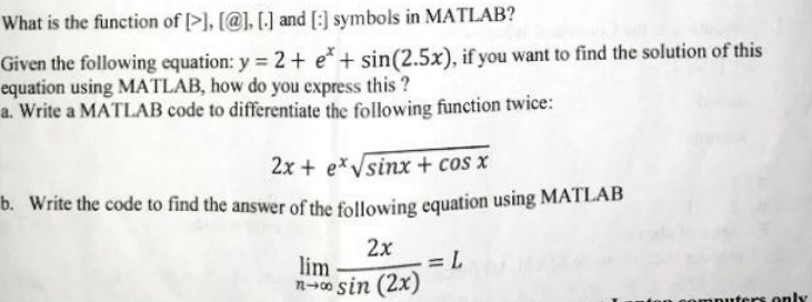 Solved What is the function of [>],[@],[.]and[:] symbols in | Chegg.com