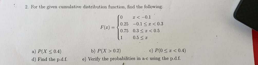 Solved 2. For the given cumulative distribution function, | Chegg.com