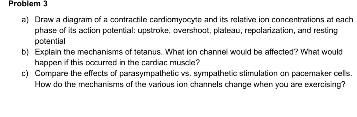 Solved Problem 3 a) Draw a diagram of a contractile | Chegg.com