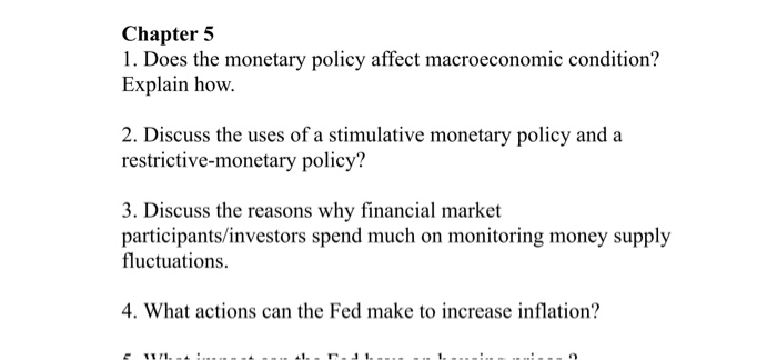 Solved Chapter 5 1. Does the monetary policy affect | Chegg.com