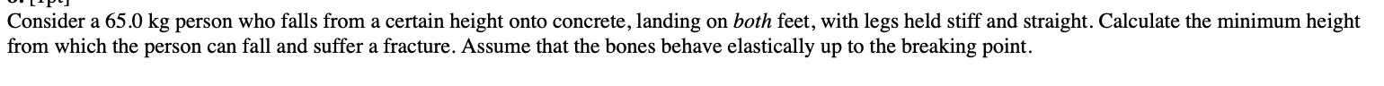 Solved UCS (MPa) Y (MPa) Tissue 360 trabecular (spongy) bone | Chegg.com