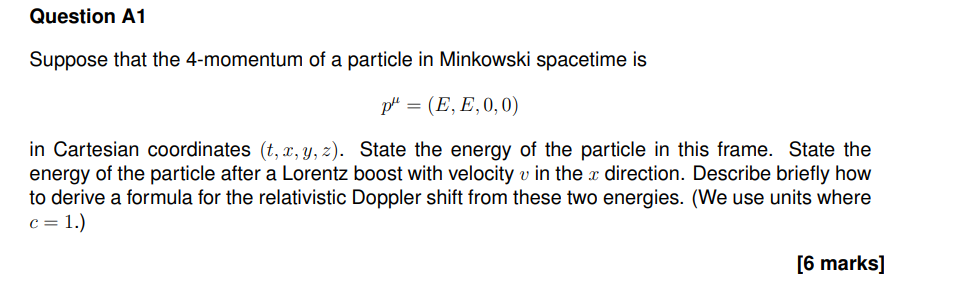 Solved Suppose That The 4 Momentum Of A Particle In