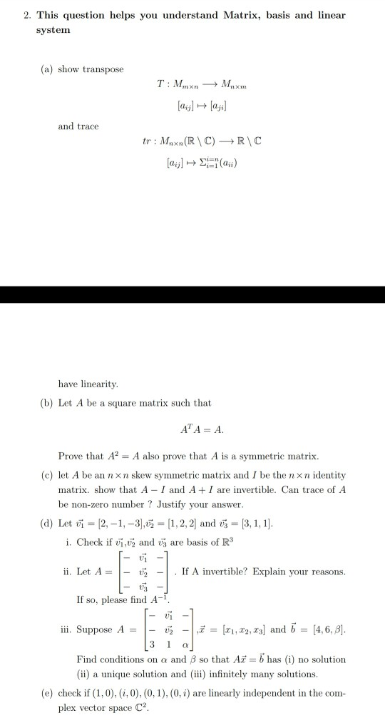 Solved 2. This question helps you understand Matrix, basis | Chegg.com