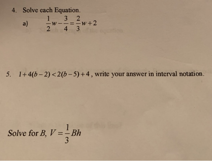 Solved 4. Solve each Equation. a) 2 4 3 5. 1+4(b-2) | Chegg.com