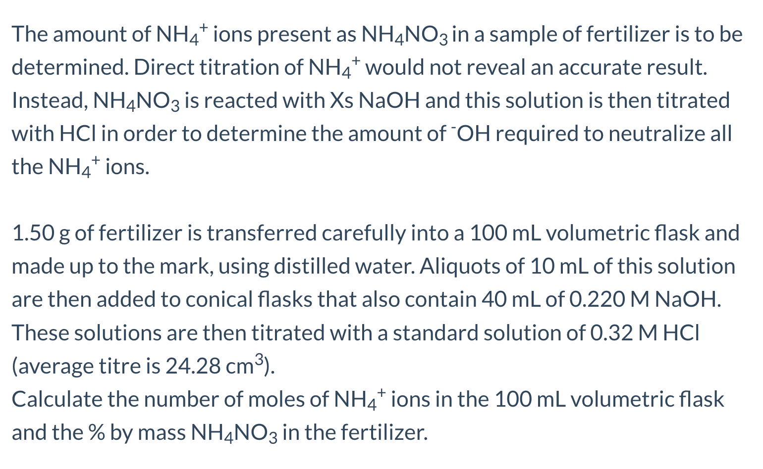 Solved The amount of NH4+ ions present as NH4NO3 in a sample | Chegg.com
