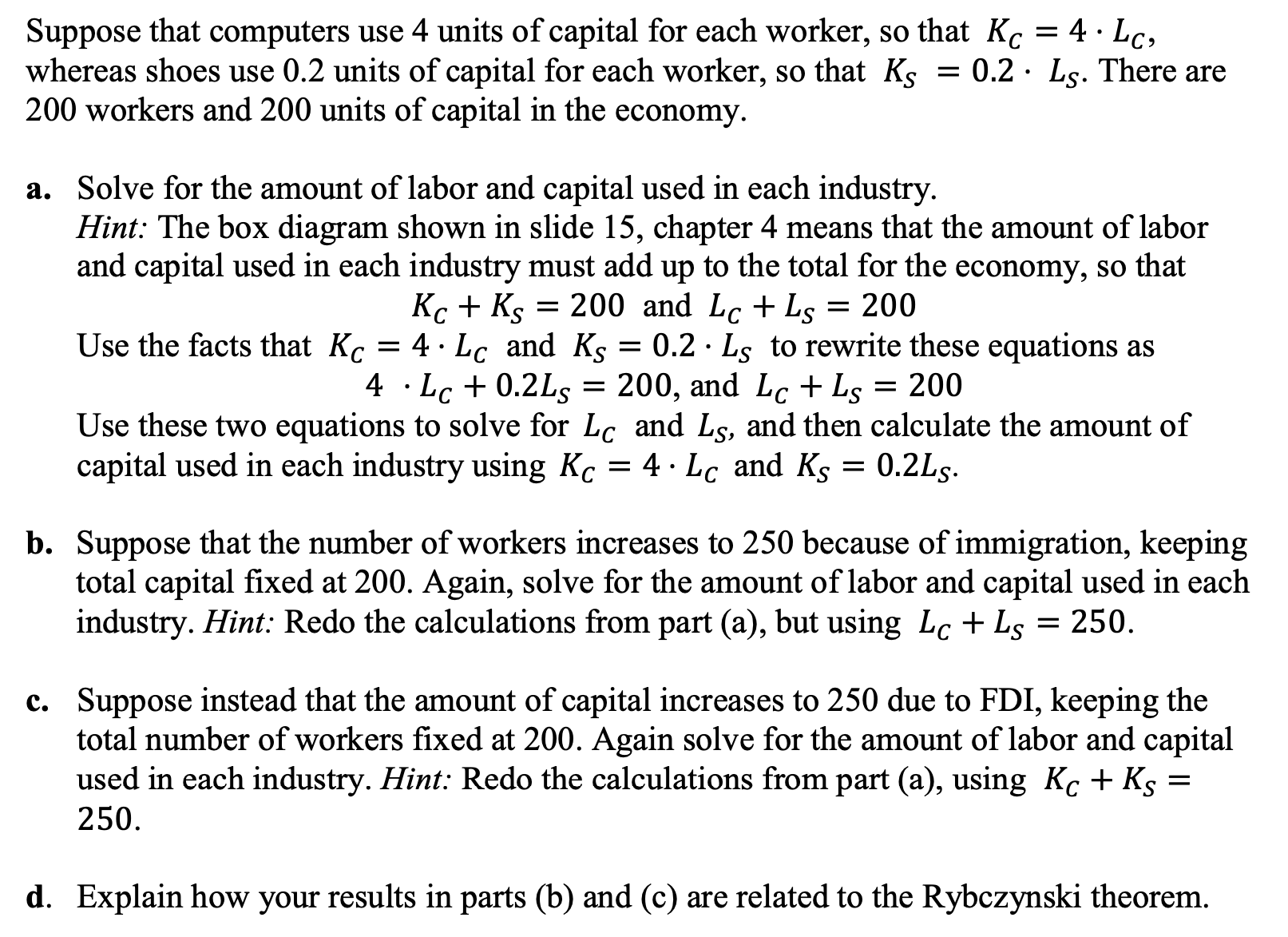 Solved Suppose that computers use 4 units of capital for | Chegg.com
