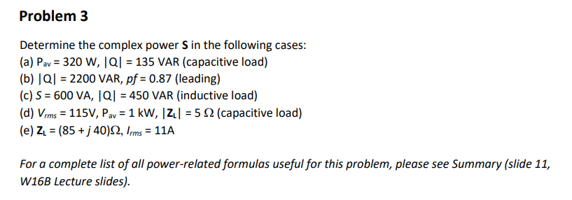 Solved Problem 3 Determine the complex power S in the | Chegg.com