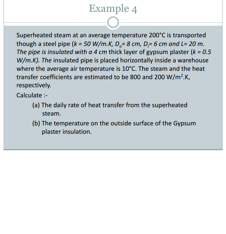 Solved Example 4 O Superheated steam at an average | Chegg.com