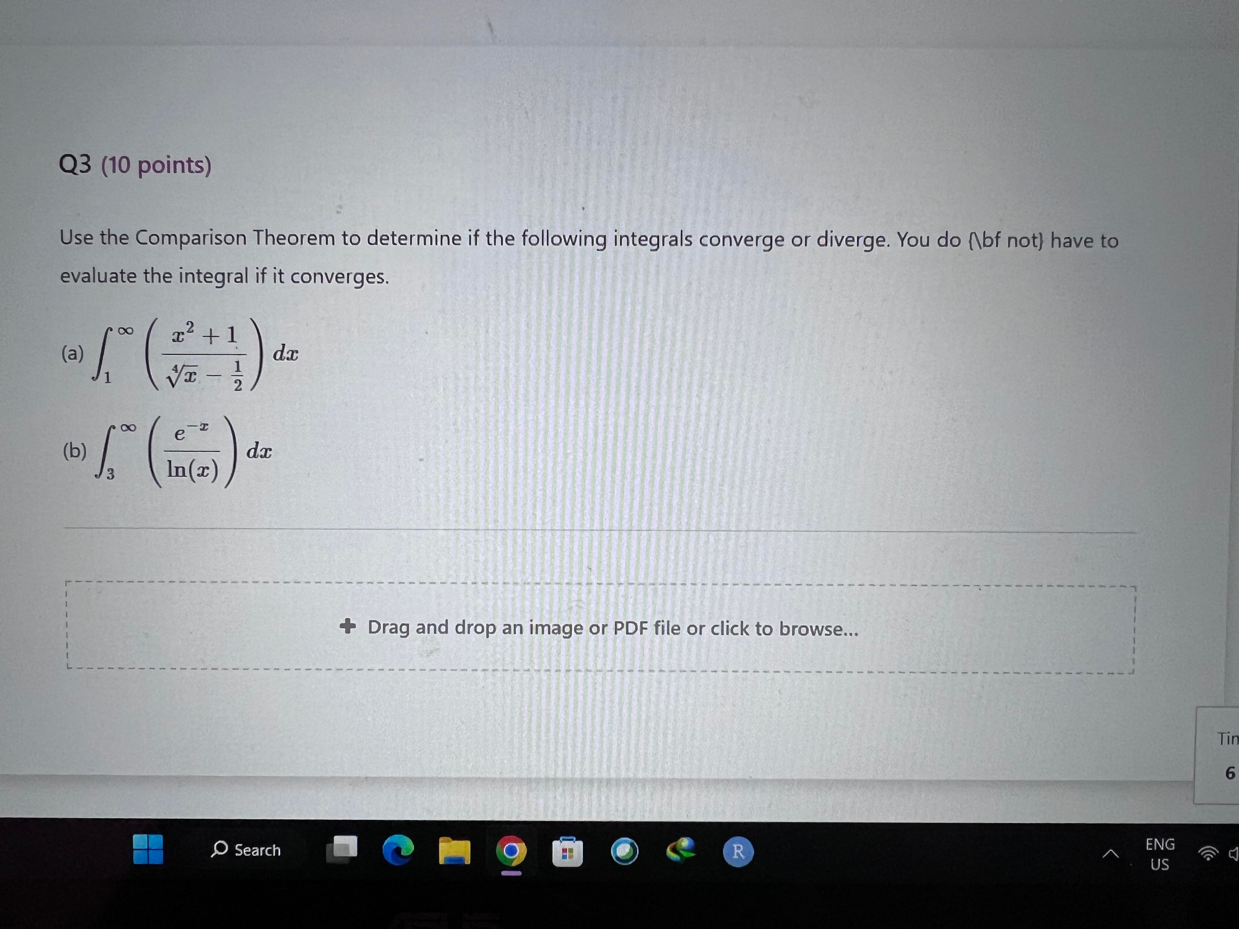 Solved Use the Comparison Theorem to determine if the | Chegg.com