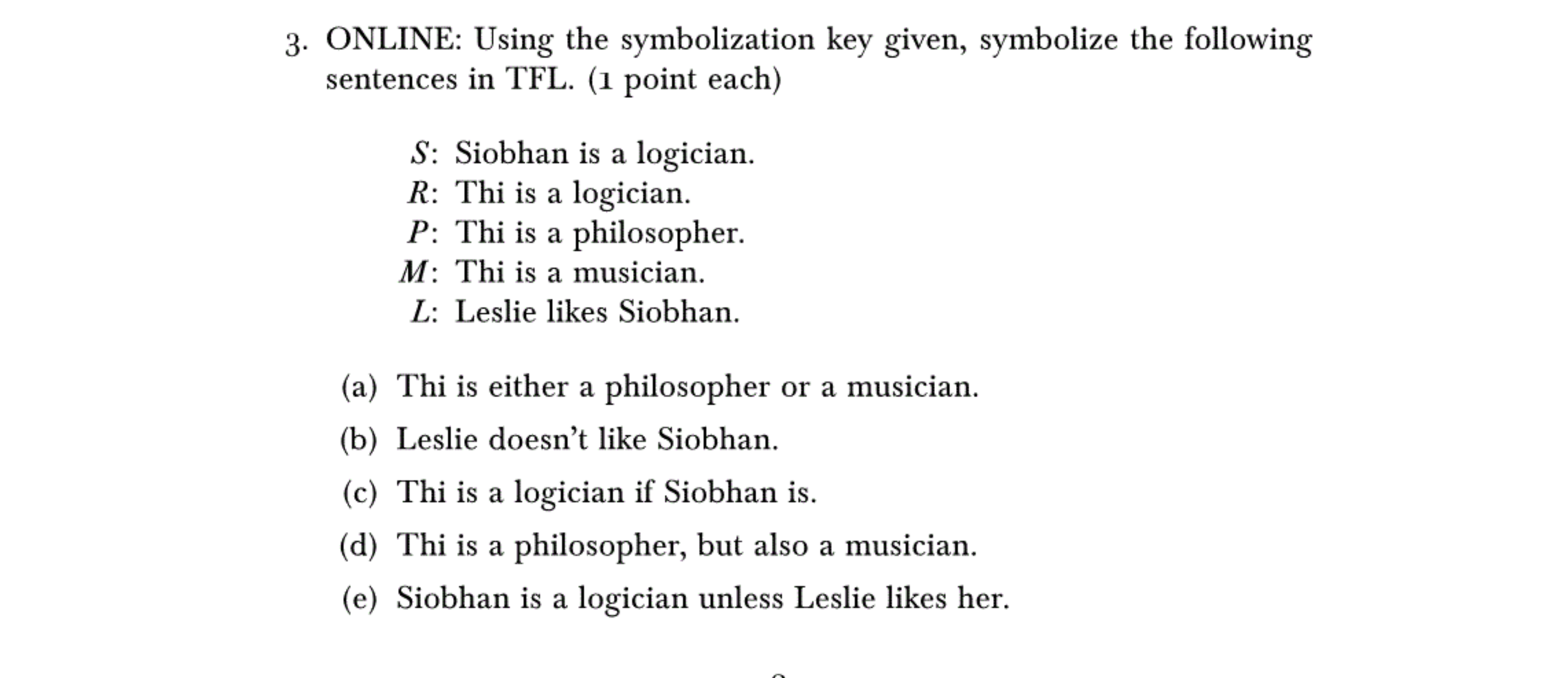 (Solved) : 3 Online Using Symbolization Key Given Symbolize Following ... (Solved) : 3 Online Using Symbolization Key Given Symbolize Following ...