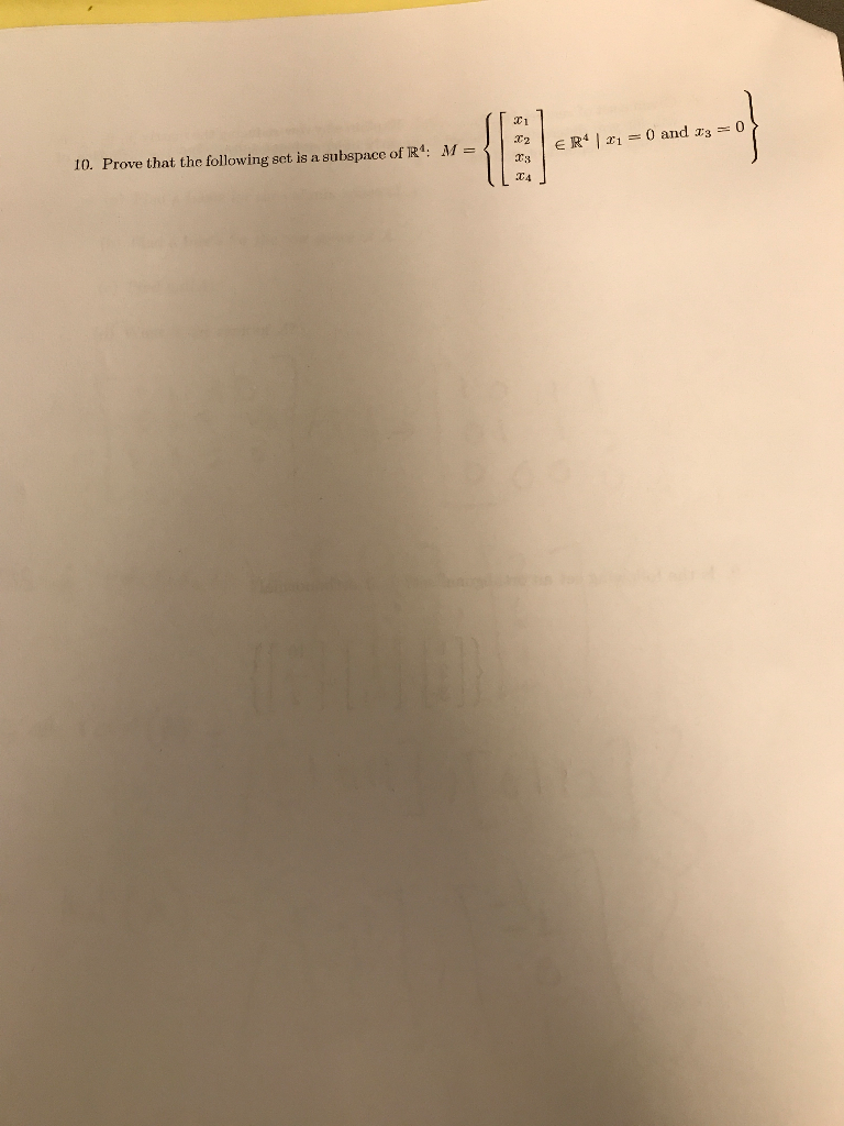 Solved 10. Prove that the following set is a subspace of | Chegg.com