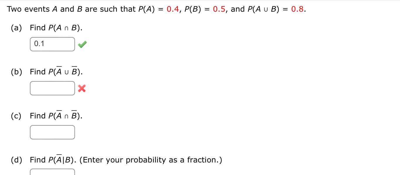 Solved Two events A and B are such that P(A)=0.4,P(B)=0.5, | Chegg.com