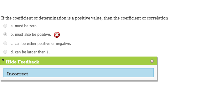 Solved In simple linear regression, r2 is the a. correlation | Chegg.com