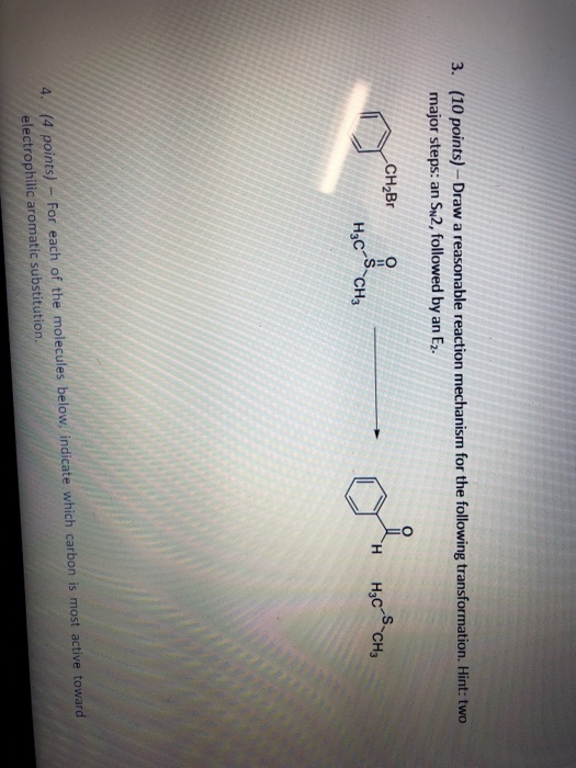 Solved 3. (10 points) -Draw a reasonable reaction mechanism | Chegg.com Solved 3. (10 points) -Draw a reasonable reaction mechanism | Chegg.com
