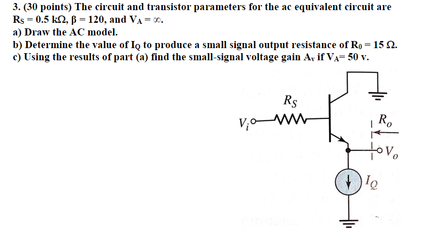 Solved 3. (30 points) The circuit and transistor parameters | Chegg.com