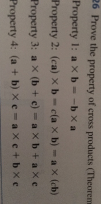 Solved 26 Prove the property of cross products (Theorem | Chegg.com