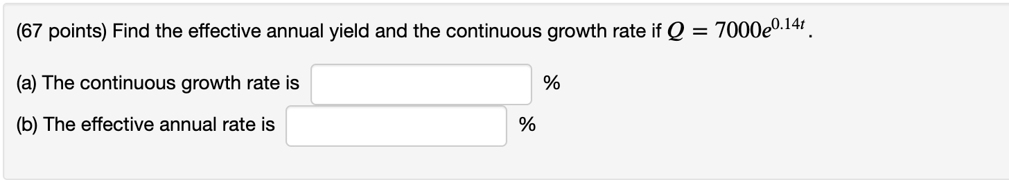 Solved (67 points) Find the effective annual yield and the | Chegg.com