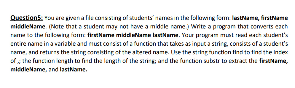 Solved in C++ You are given a file consisting of students’ | Chegg.com