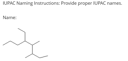 Solved IUPAC Naming Instructions: Provide proper IUPAC | Chegg.com