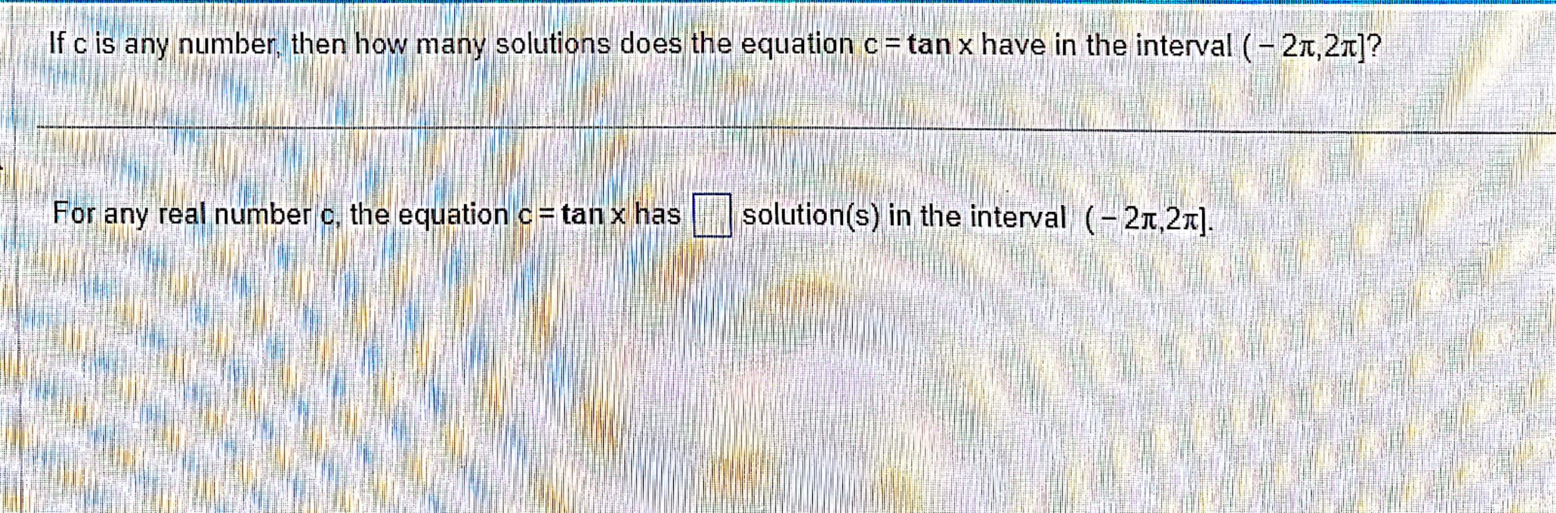 Solved If c is any number, then how many solutions does the | Chegg.com