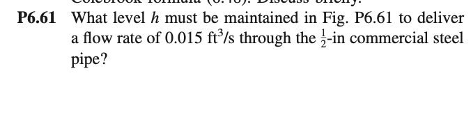 Solved P6.61 What level h must be maintained in Fig. P6.61 | Chegg.com