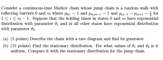 Solved Consider a continuous-time Markov chain whose jump | Chegg.com