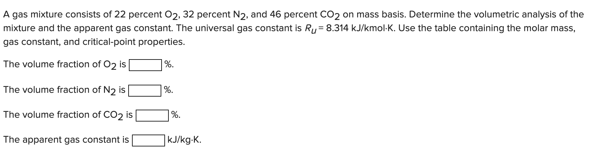 Solved A gas mixture consists of 22 percent O2, 32 percent | Chegg.com