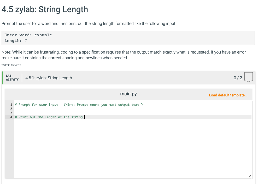 Solved 4.5 zylab: String Length Prompt the user for a word | Chegg.com Solved 4.5 zylab: String Length Prompt the user for a word | Chegg.com