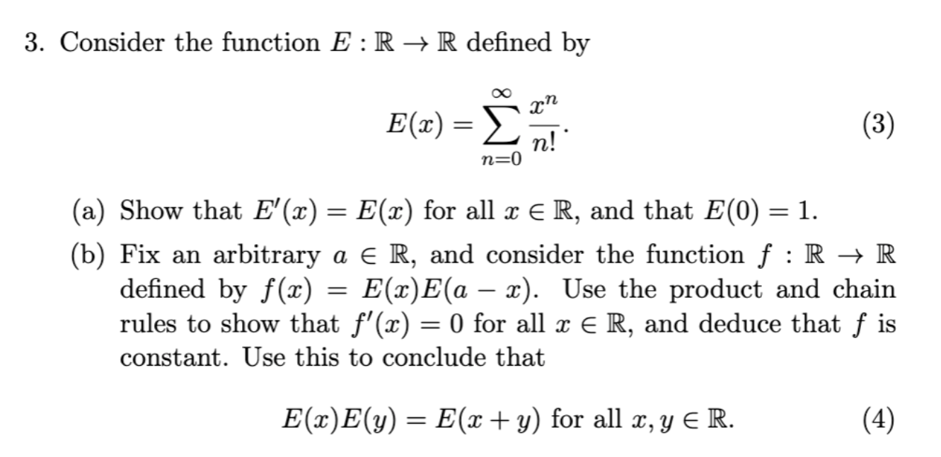 Solved 3. Consider the function E:R→R defined by | Chegg.com